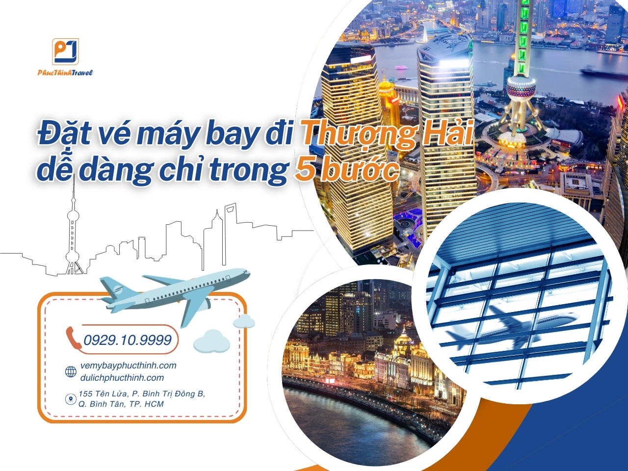 Đặt Vé Máy Bay Đi Thượng Hải Dễ Dàng Chỉ Trong 5 Bước